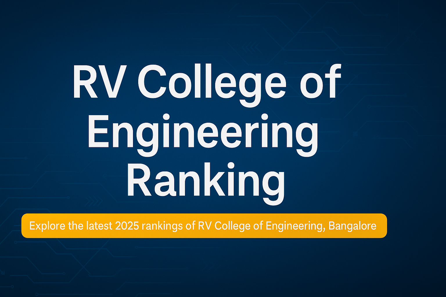 RV College of Engineering Ranking | Guidacent Consulting Services Pvt. Ltd