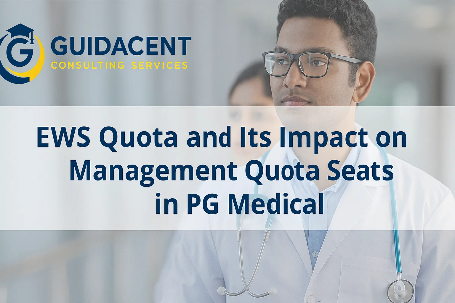 EWS quota NEET PG and Its Impact on Management Quota Seats